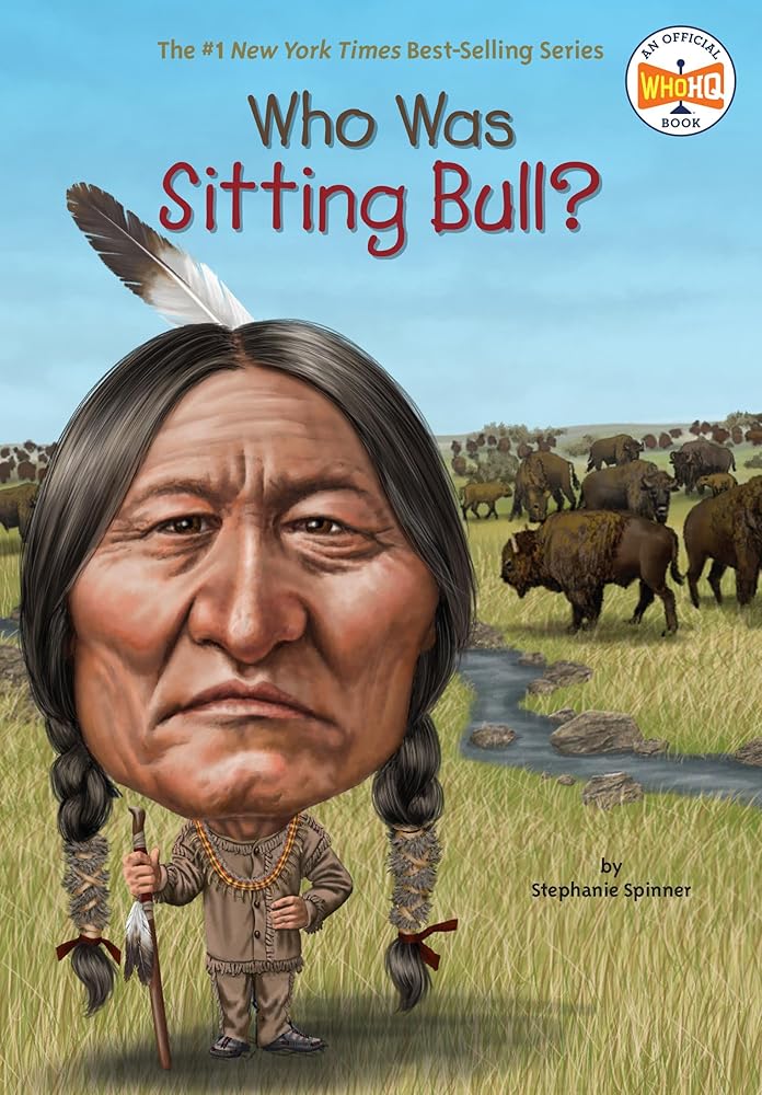 Who Was Sitting Bull? by Stephanie Spinner, Who HQ, Jim Eldridge