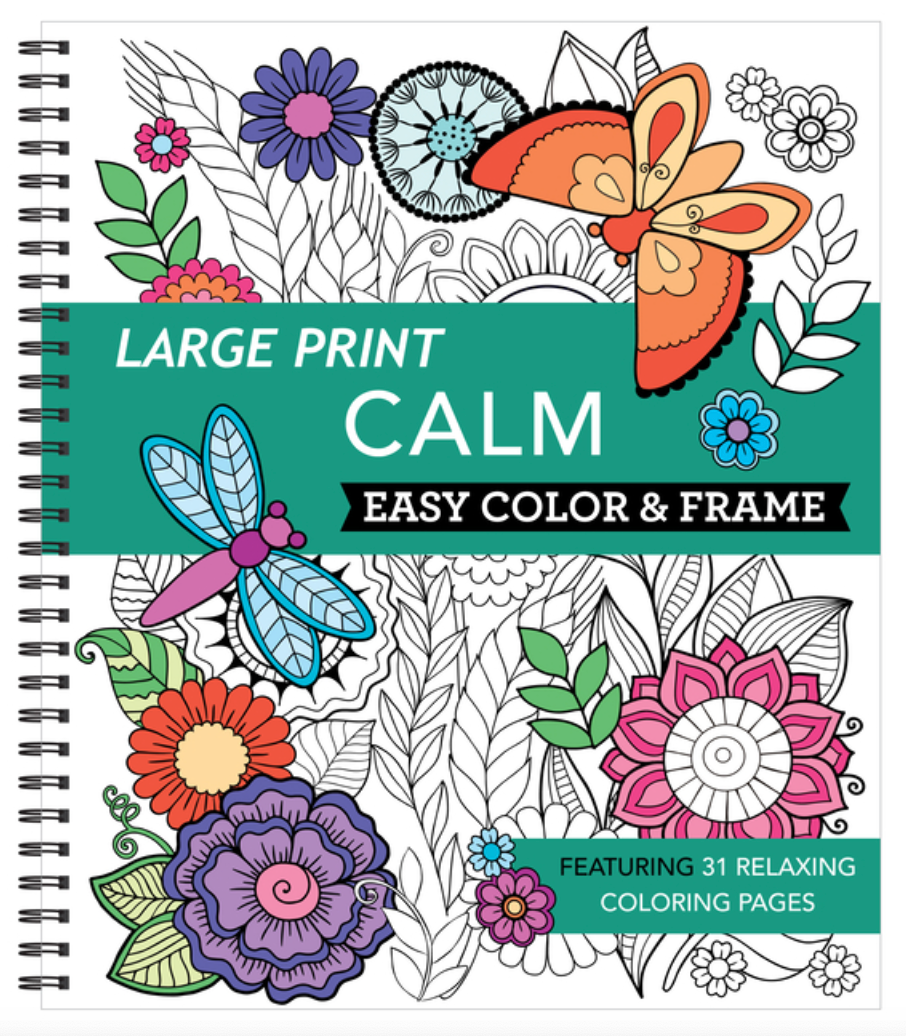 Large Print Easy Color & Frame - Calm (Coloring Book)