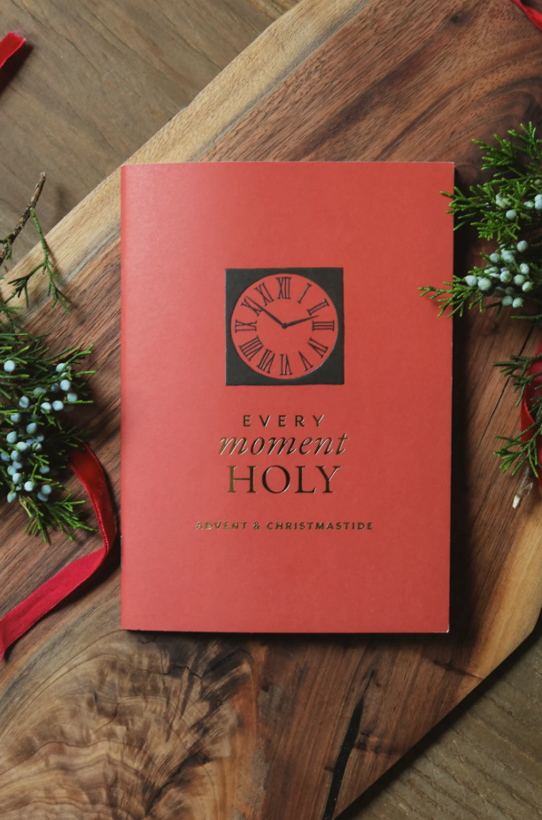 Every Moment Holy Booklet: Advent & Christmastide